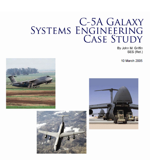 C-5A GALAXY SYSTEMS ENGINEERING CASE STUDY | SE Goldmine